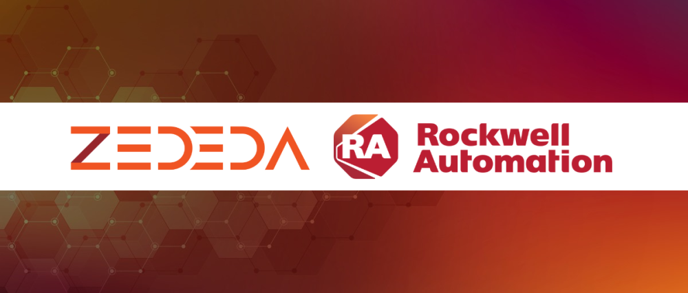 Rockwell Automation Selects ZEDEDA as Key Technology Supplier ...