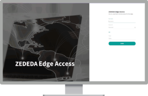 Edge Access - ZEDEDA